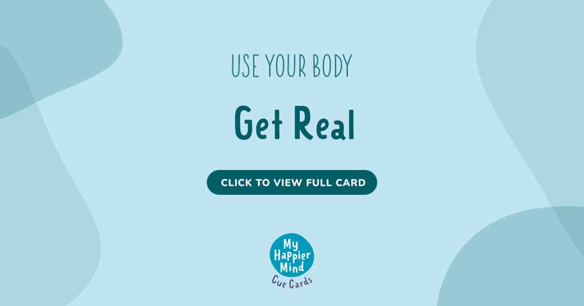 Get Real - My Happier Mind